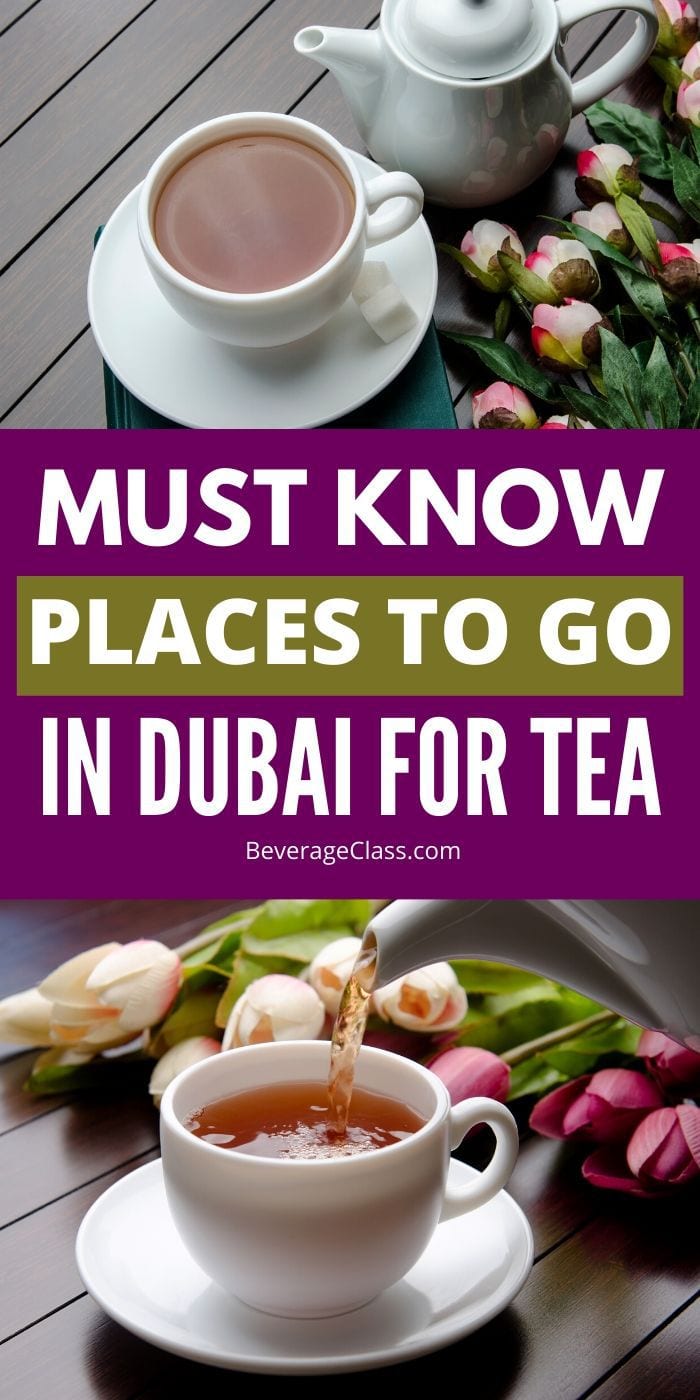 Best Places for Afternoon Tea in Dubai » BeverageClass
