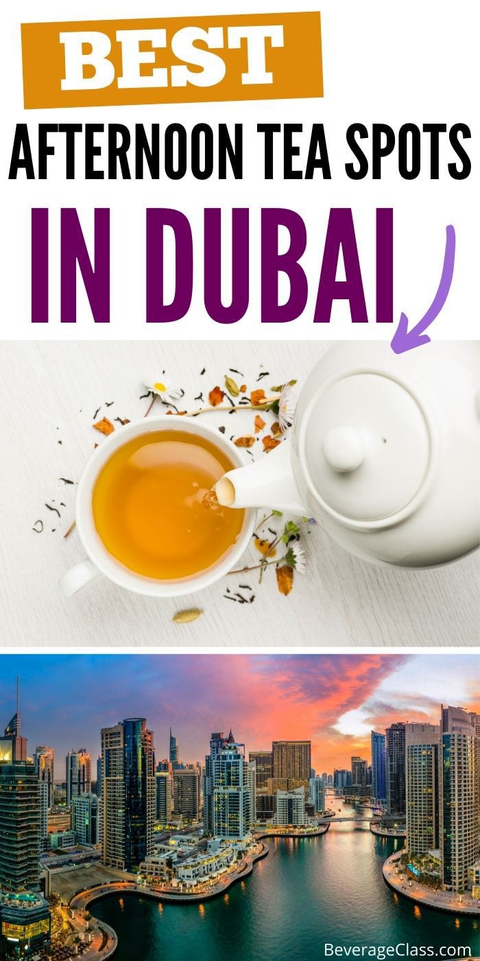Best Places for Afternoon Tea in Dubai » BeverageClass