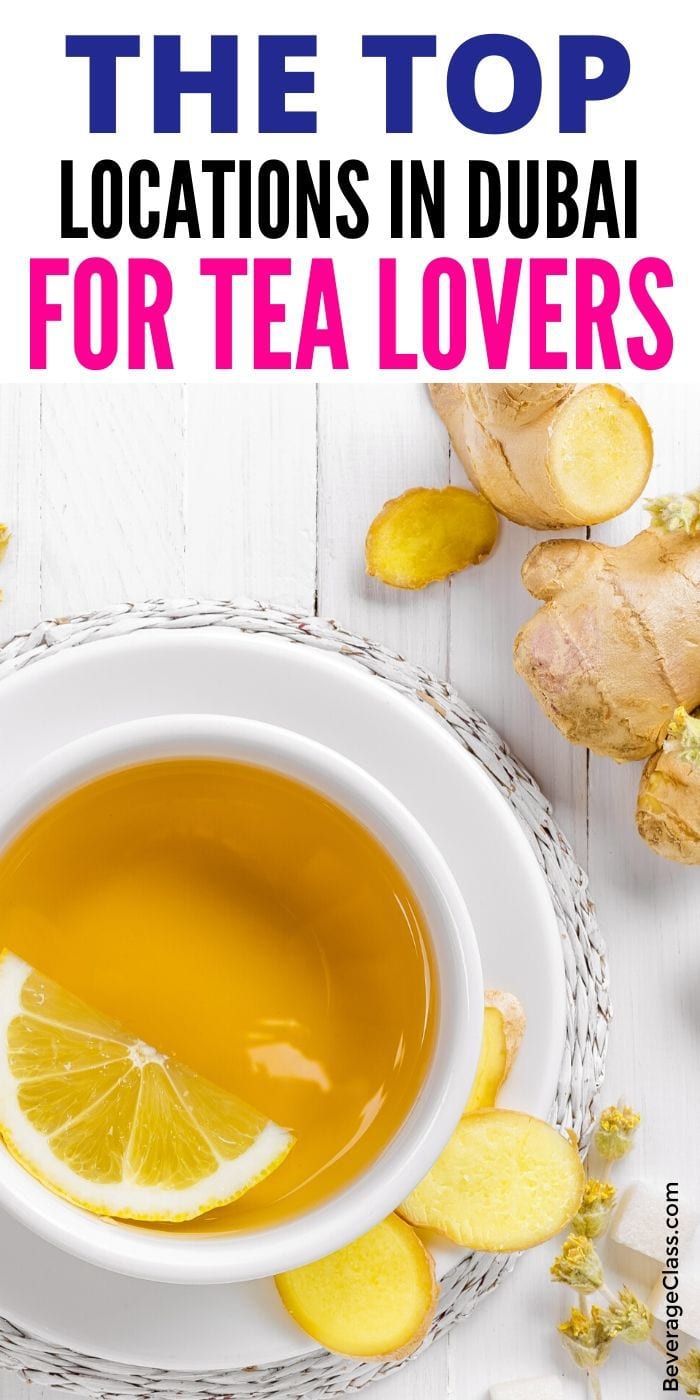 Best Places for Afternoon Tea in Dubai » BeverageClass